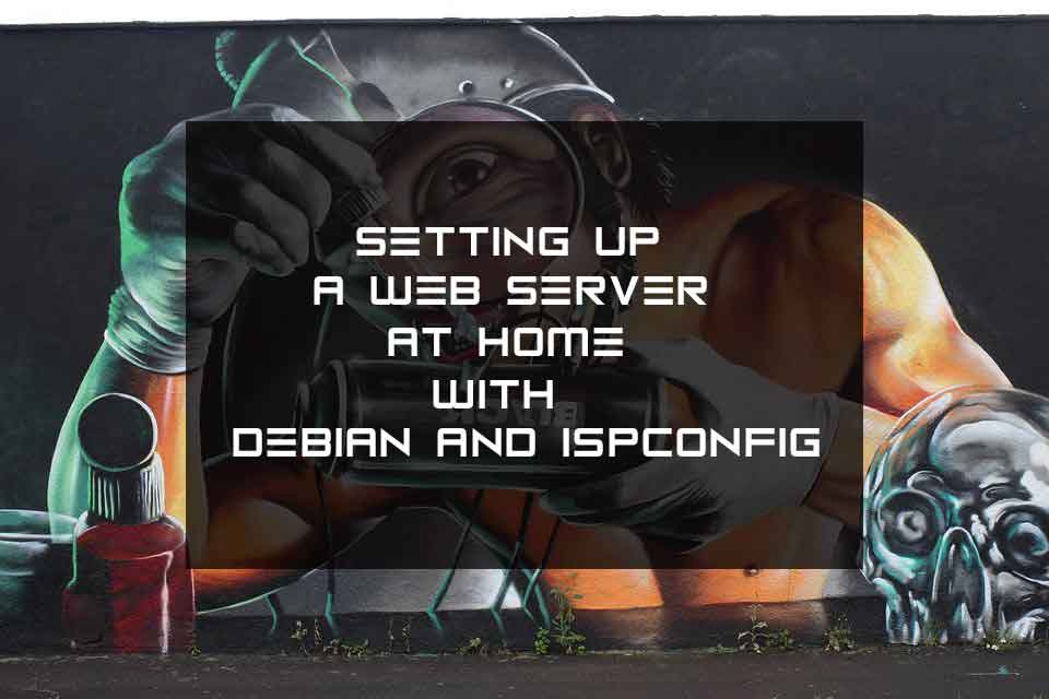 How to set up a Web Server at home : Robots Need Coffee